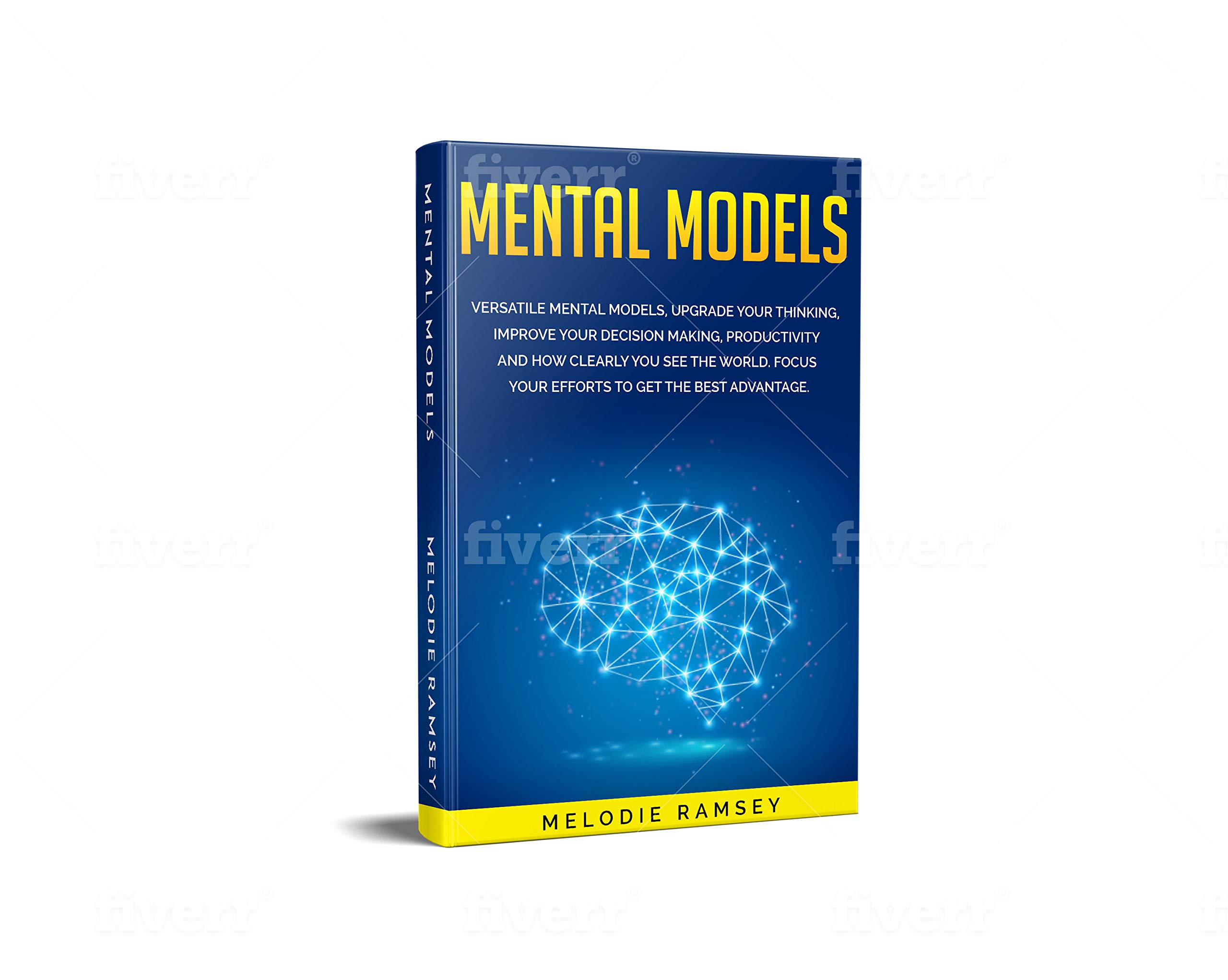 Mental Models: 9 Versatile Mental Models, Upgrade Your Thinking ...