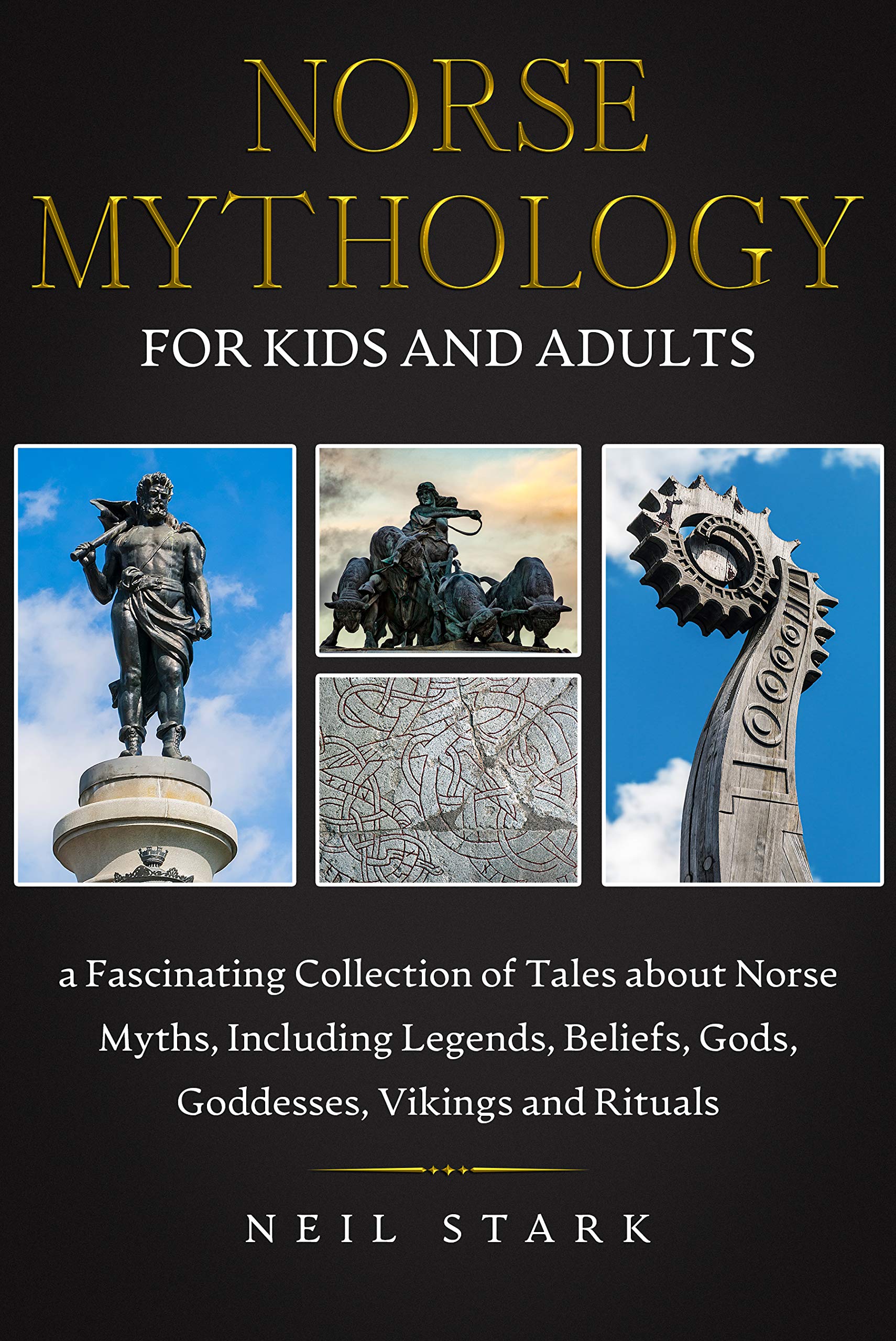 Norse Mythology for Kids and Adults: a Fascinating Collection of Tales ...