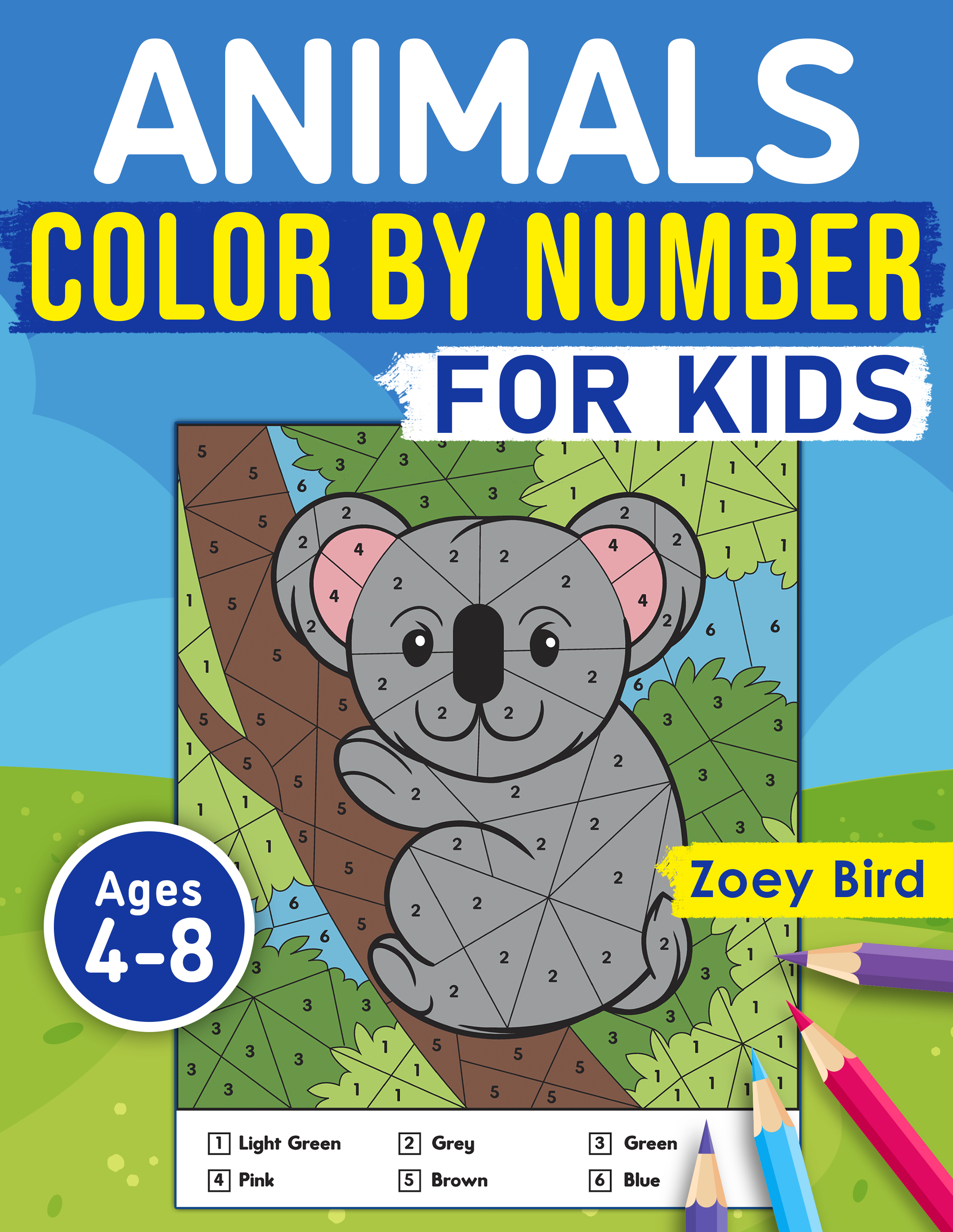 Animals Color by Number for Kids: Coloring Activity for Ages 4 – 8 by ...