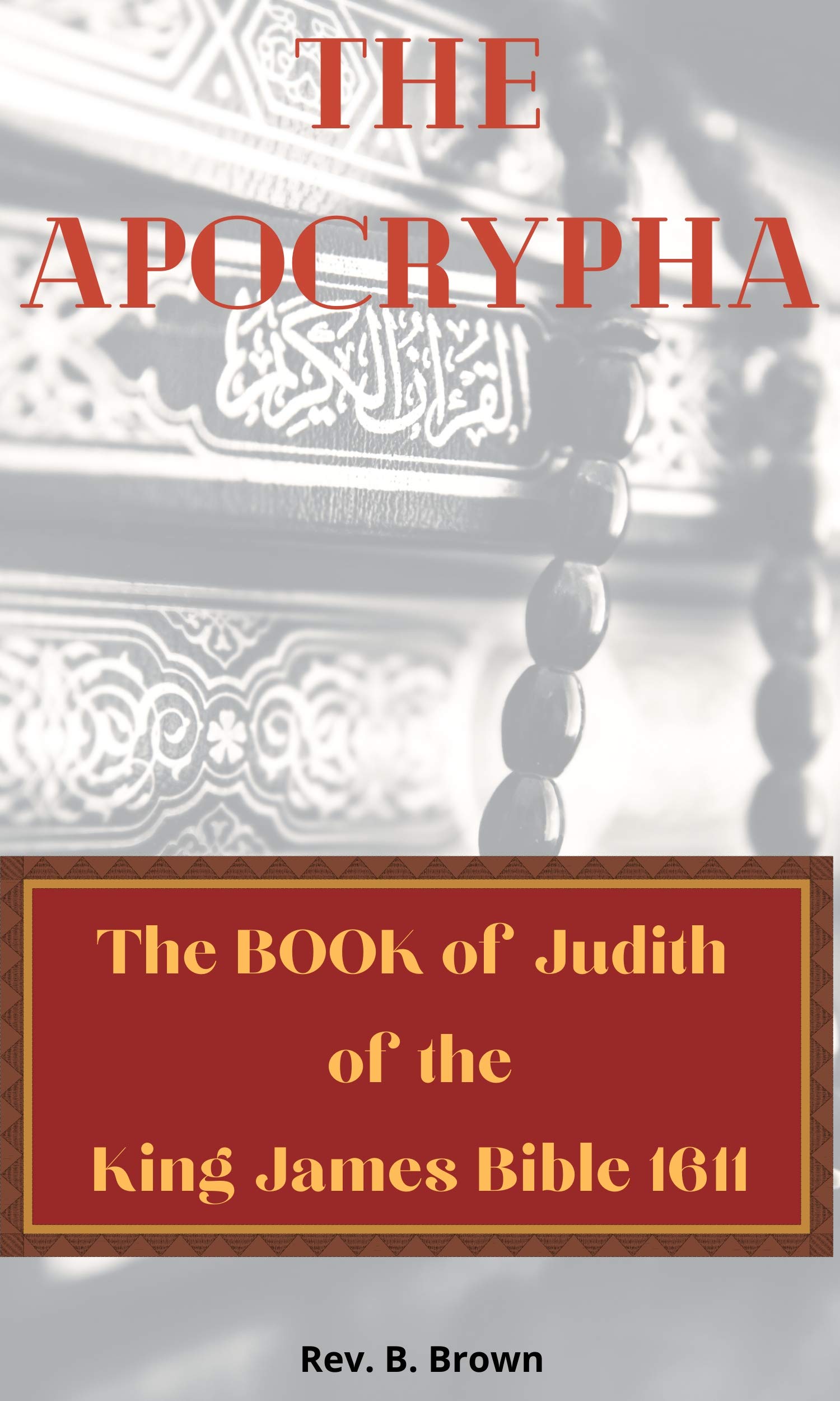 The Apocrypha: The Book of Judith by Anonymous | Goodreads