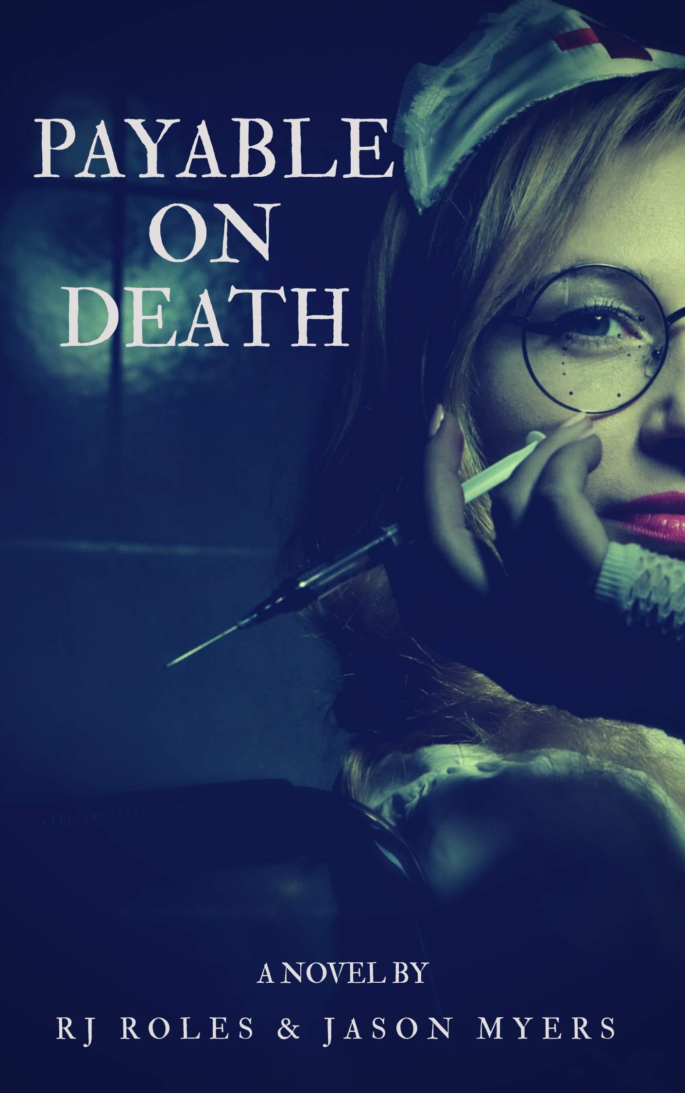 Payable On Death (Eternal Sisterhood Series Book 1) by R.J. Roles ...