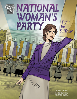 National Woman's Party Fight for Suffrage by Emily Sohn | Goodreads