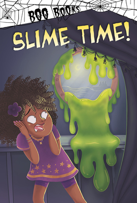 Slime Time! (Boo Books) by John Sazaklis | Goodreads