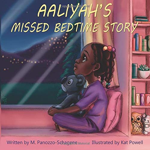 Aaliyah's Missed Bedtime Story by Matthew Panozzo-Schagene | Goodreads