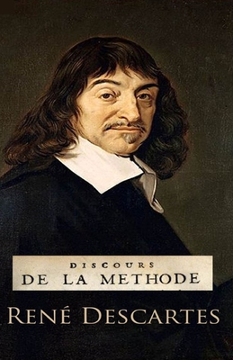 Discours de la Méthode: édition originale et annotée by René Descartes ...