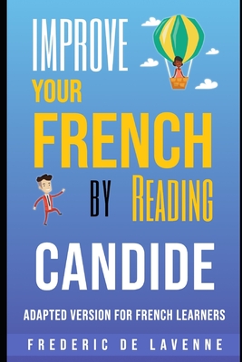 Improve your French by reading - Candide - Adapted version for French ...