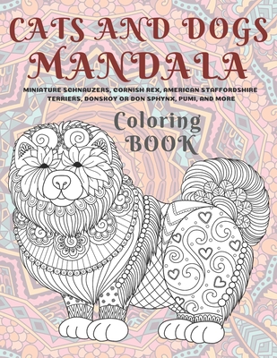 Cats and Dogs Mandala - Coloring Book - Miniature Schnauzers, Cornish ...