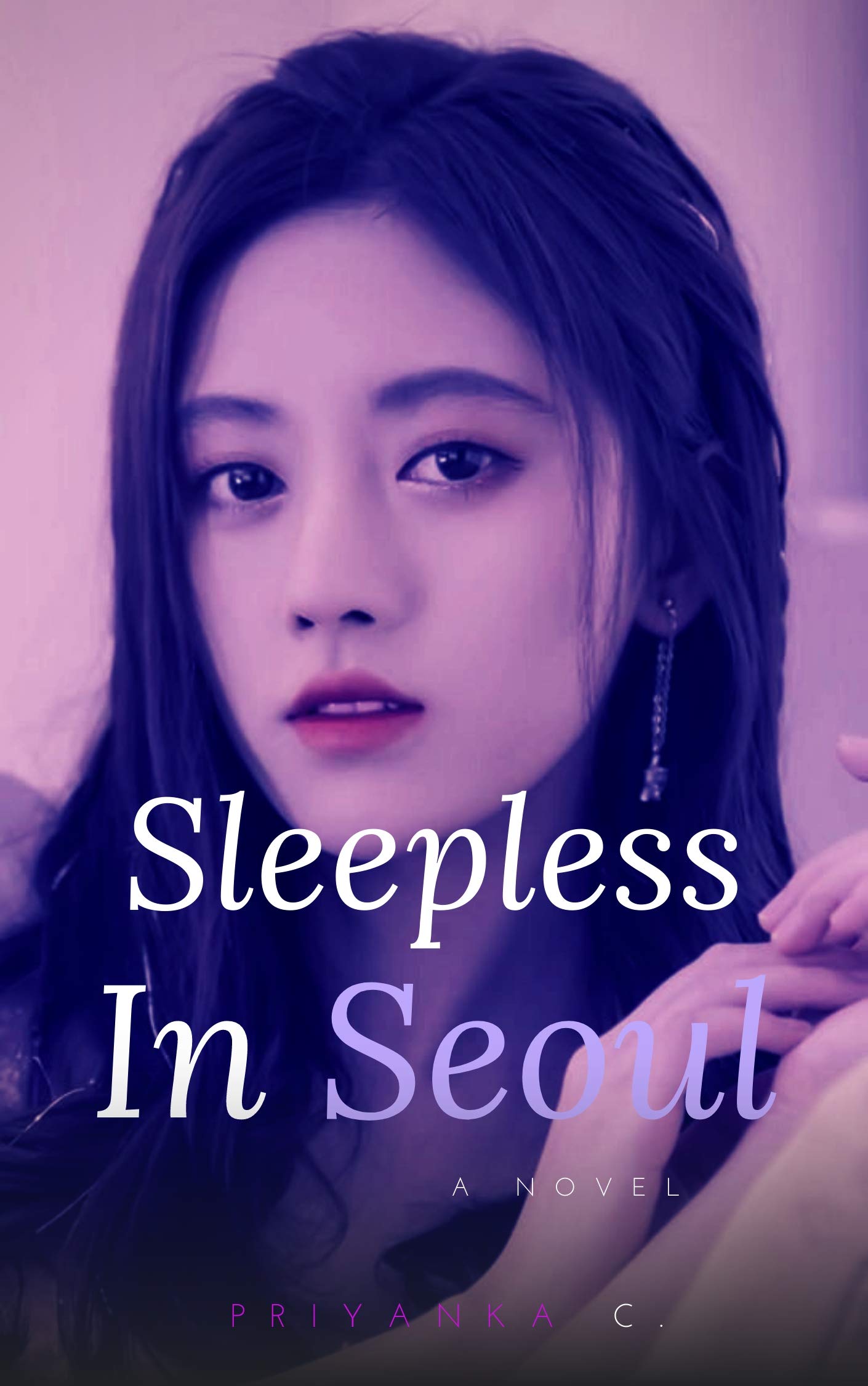 Sleepless In Seoul: A Steamy Lesbian Romance by Priyanka C. | Goodreads