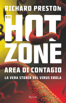 The hot zone by Richard Preston | Goodreads