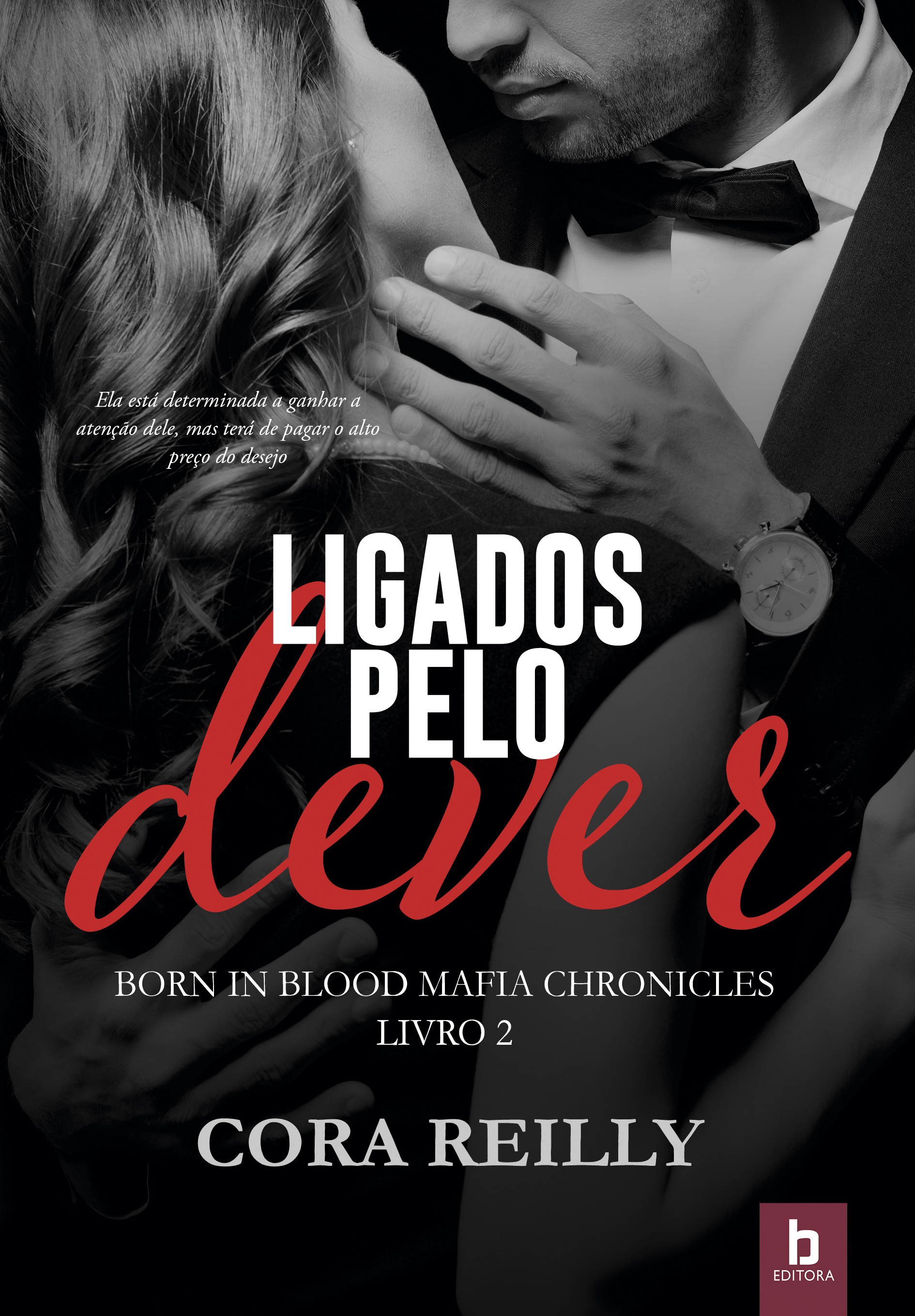 Ligados pelo Dever by Cora Reilly | Goodreads