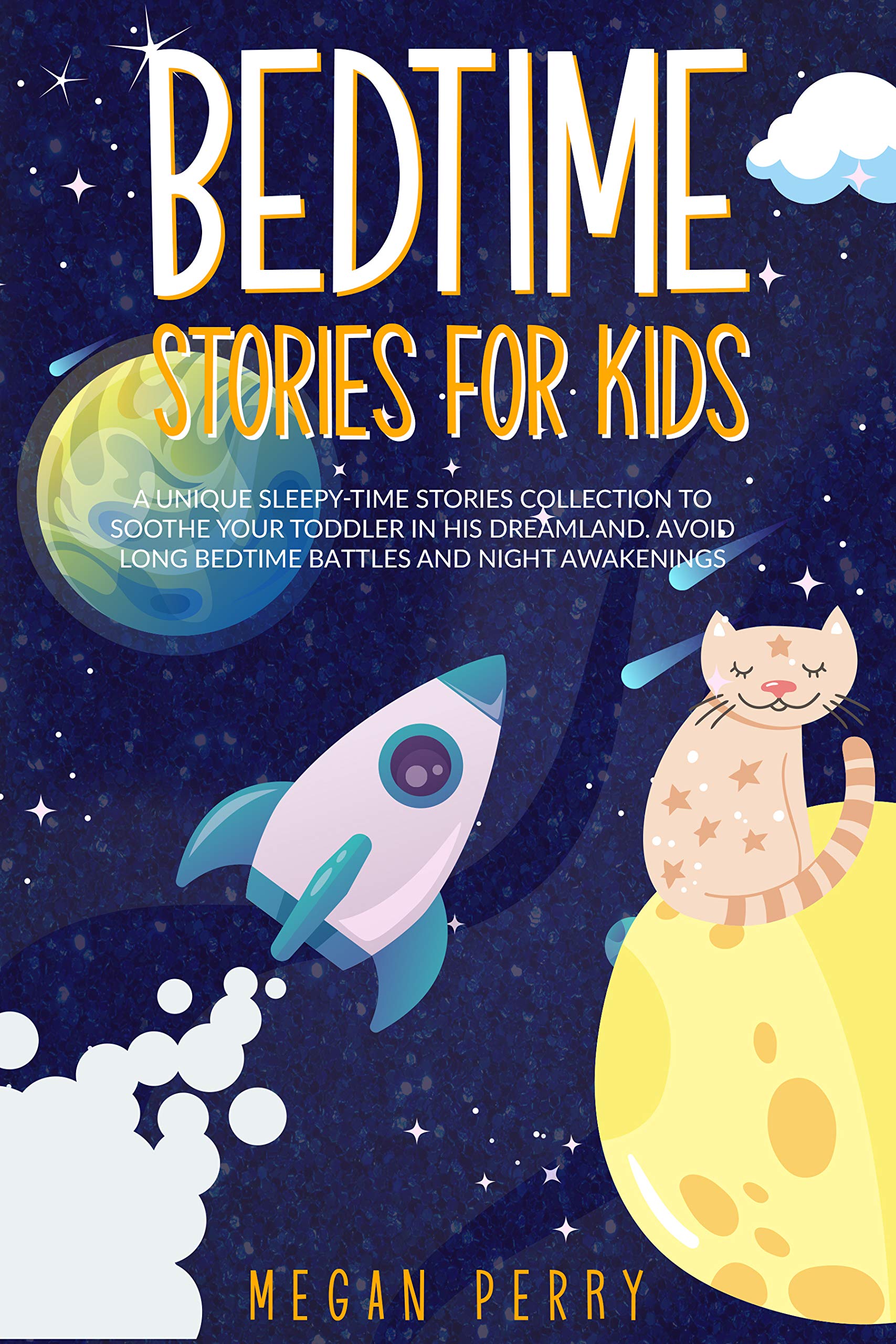 Bedtime Stories for Kids: A Unique Sleepy-Time Stories Collection to ...