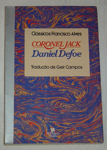Coronel Jack by Daniel Defoe | Goodreads