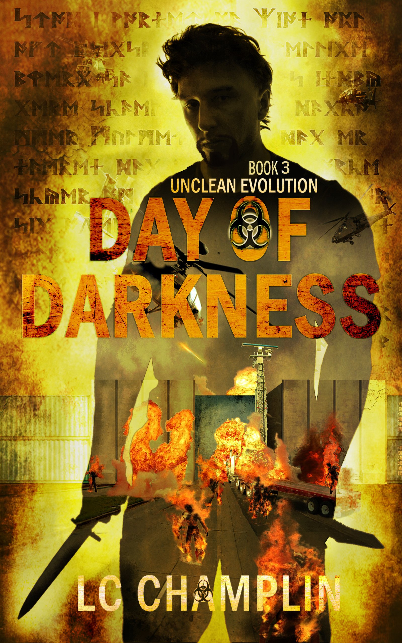 Day of Darkness (Unclean Evolution Book 3) by L.C. Champlin | Goodreads