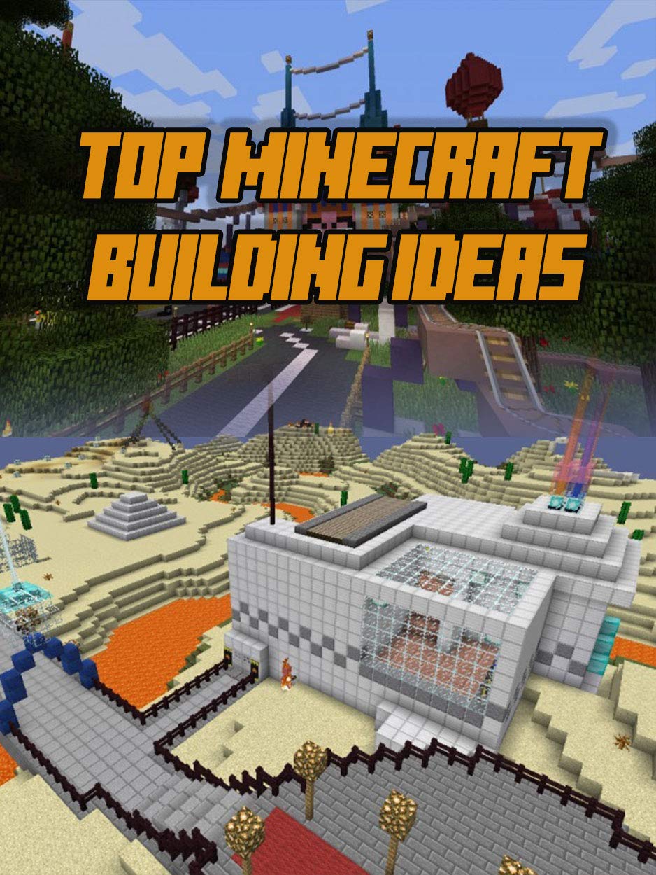 Top Ideas for Minecraft Architecture Project by Miker Cycle | Goodreads