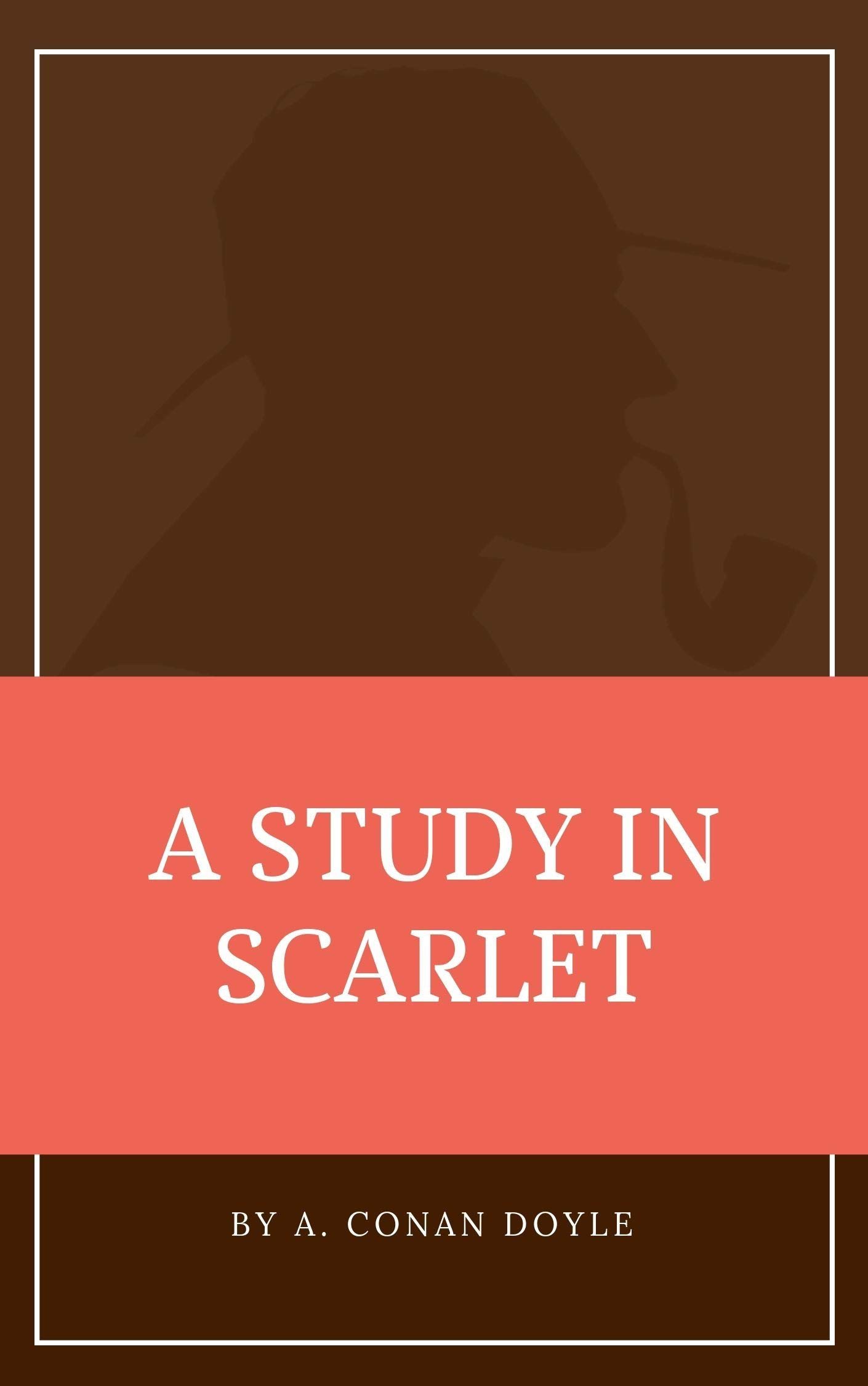 A Study in Scarlet by Arthur Conan Doyle | Goodreads