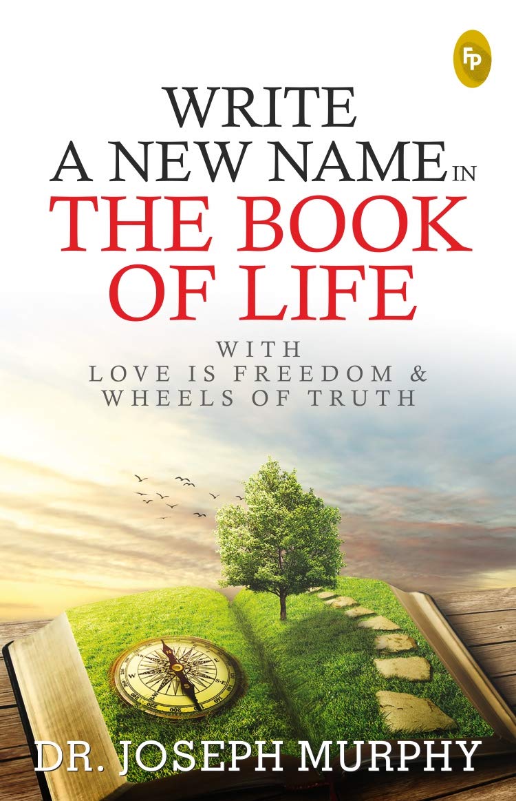 Write A New Name In The Book Of Life: With Love Is Freedom & Wheels Of ...