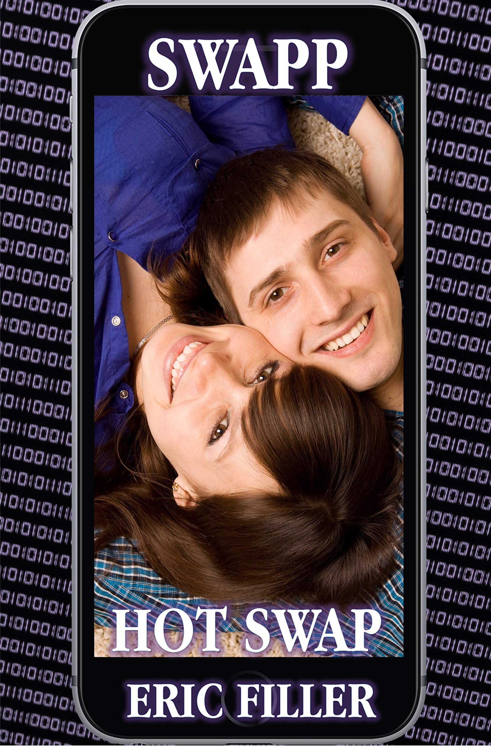 Swapp: Hot Swap by Eric Filler | Goodreads