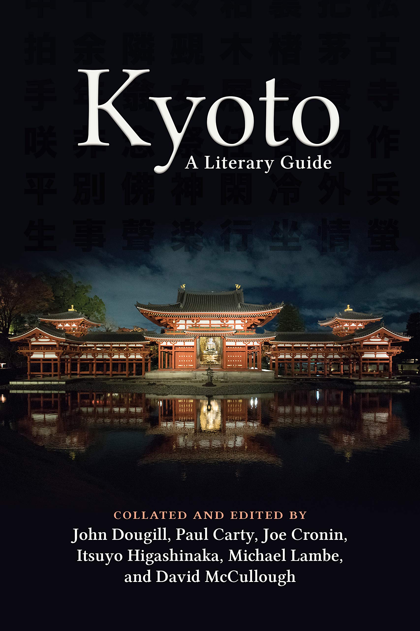 Kyoto: A Literary Guide by John Dougill | Goodreads