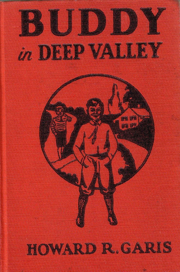 Buddy in Deep Valley (The Buddy Series, #16) by Howard Roger Garis ...