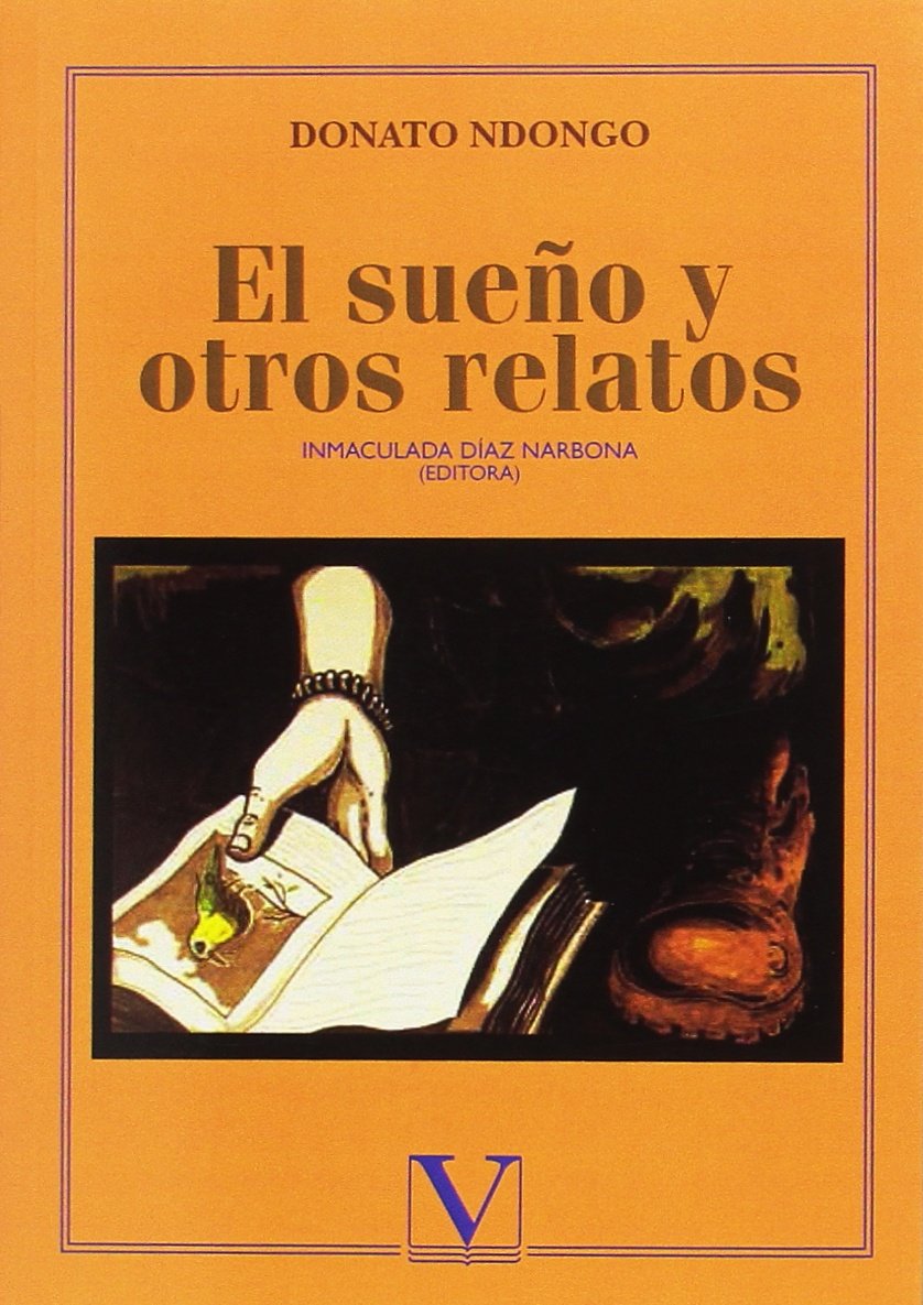 El sueño y otros relatos (Biblioteca Hispanoafricana) by Donato Ndongo ...