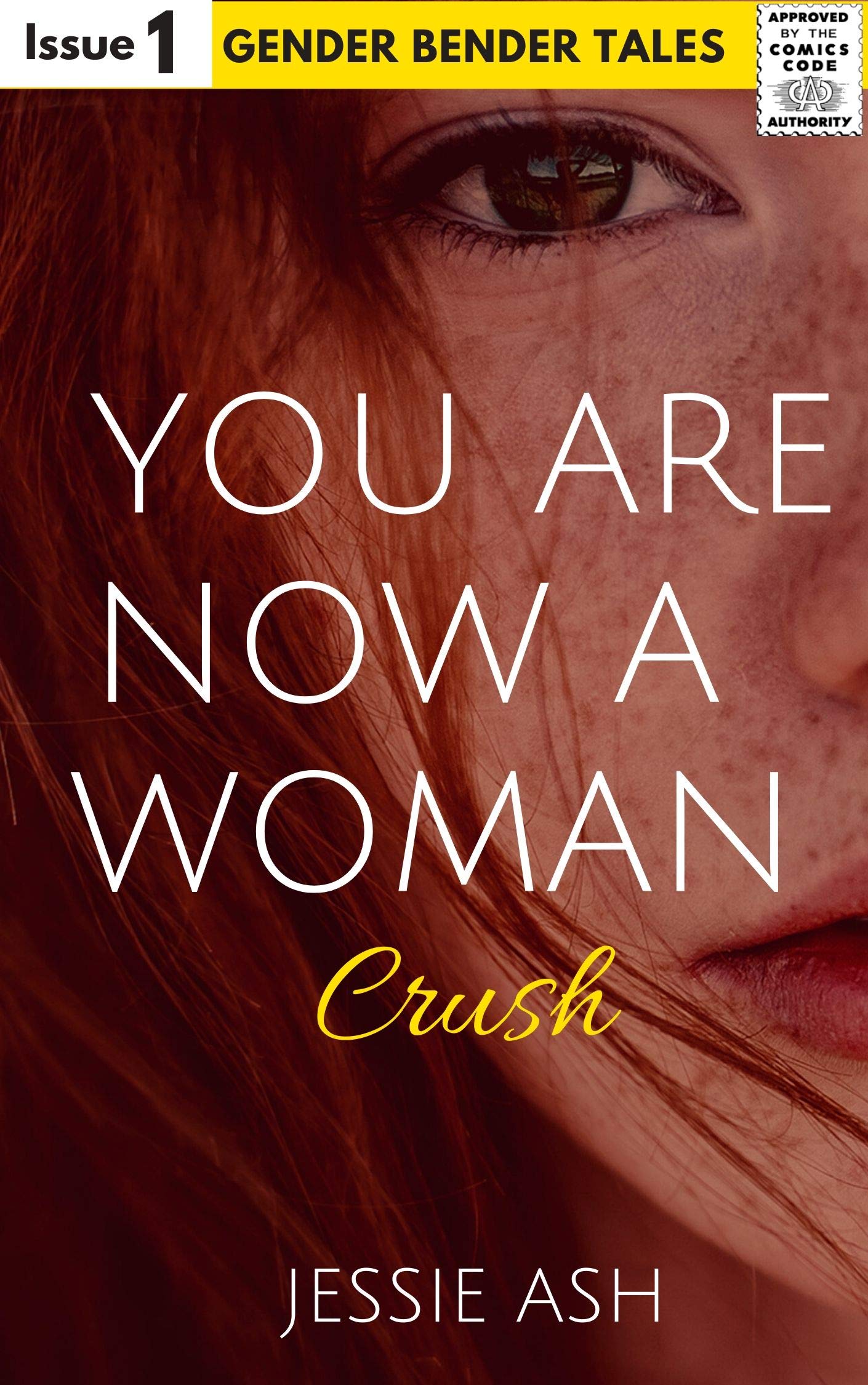 You are Now a Woman: Crush (Gender Bender Tales) by Jessie Ash | Goodreads