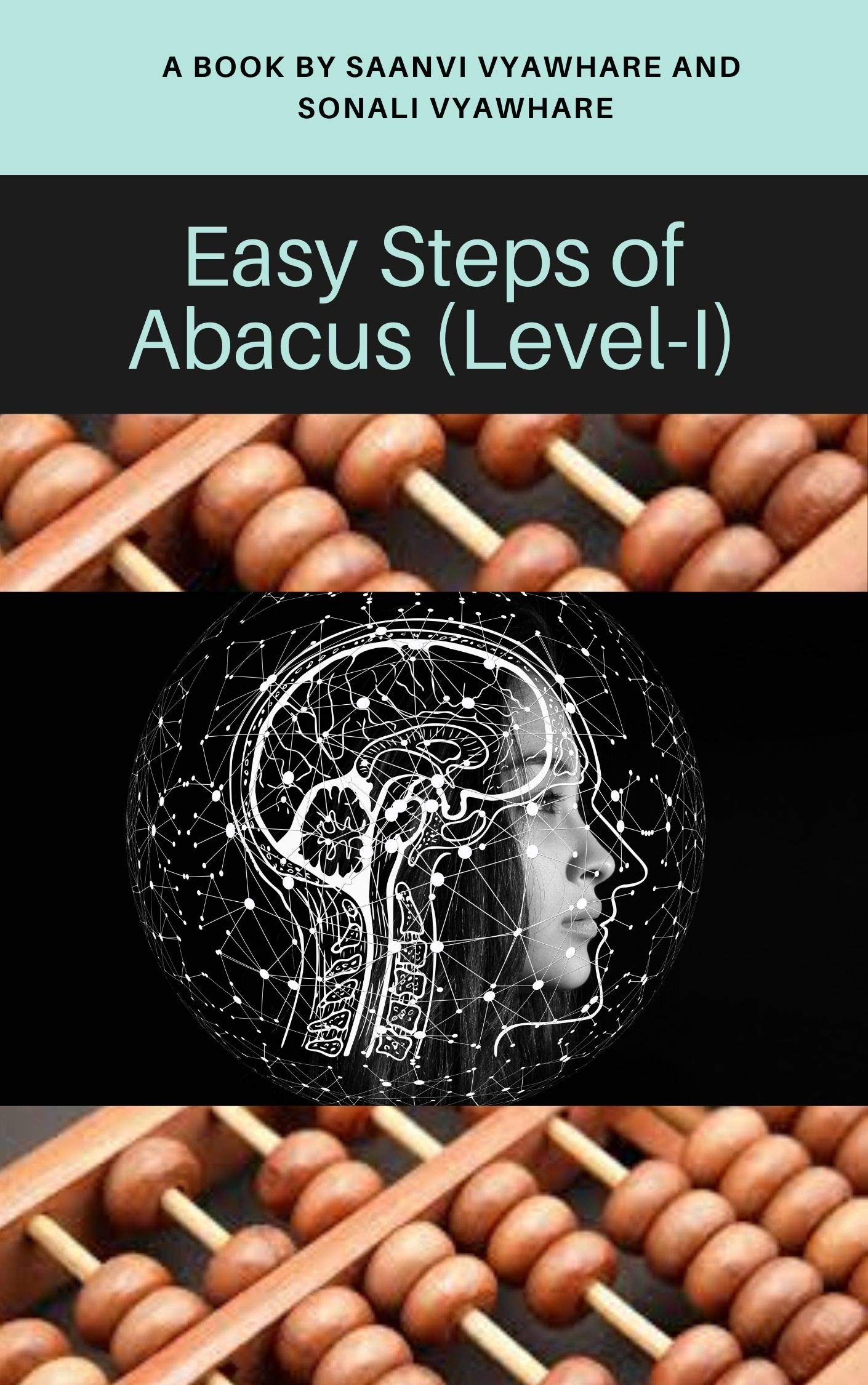 Easy Step's of Abacus (Level-I): Learn the Abacus with easy method by ...