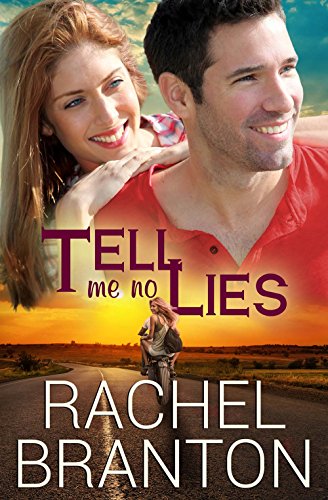Tell Me No Lies (Lily's House, #2) by Rachel Ann Nunes | Goodreads