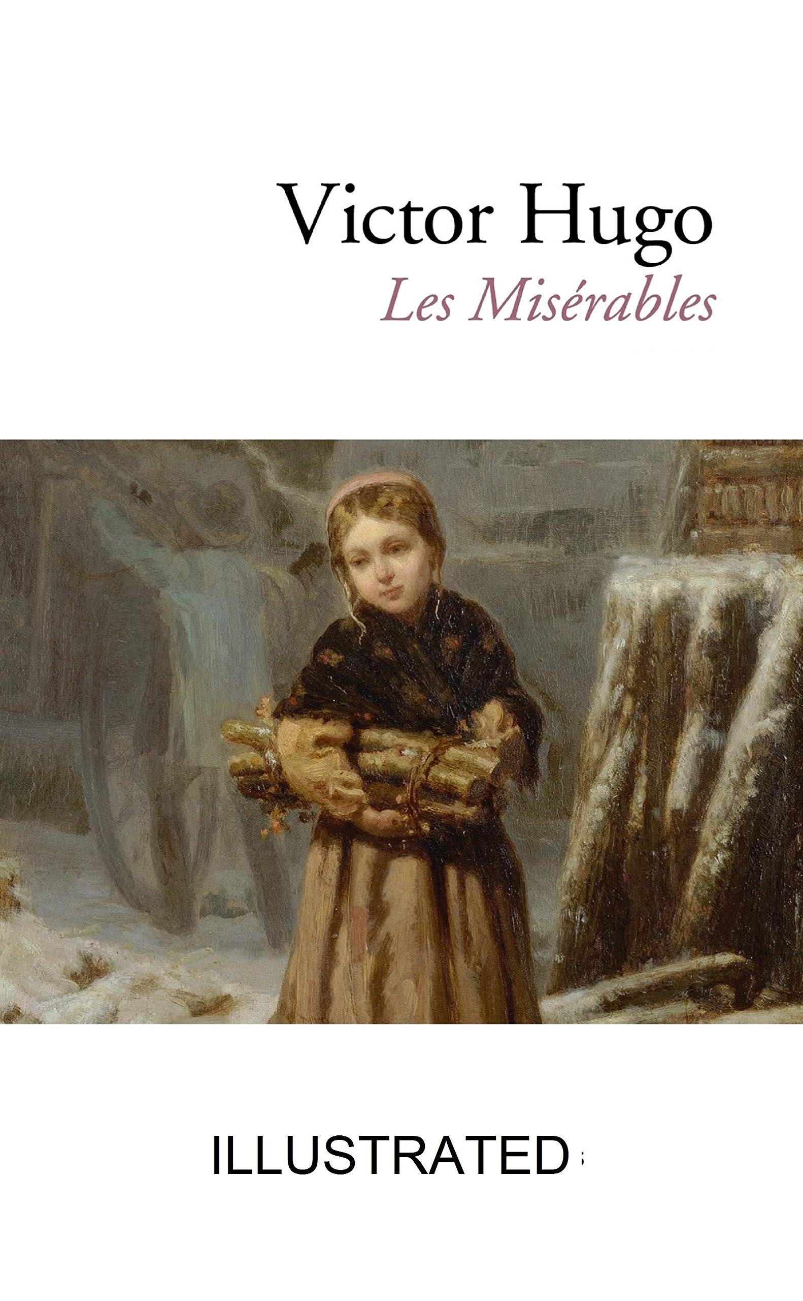 Les Misérables illustrated by Victor Hugo | Goodreads
