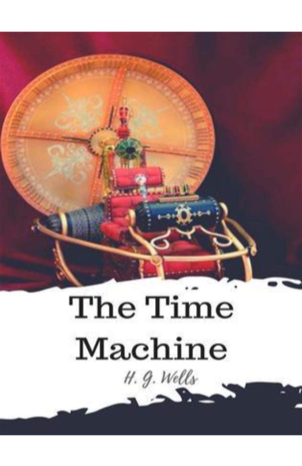 The Time Machine (Annotated) by H.G. Wells | Goodreads