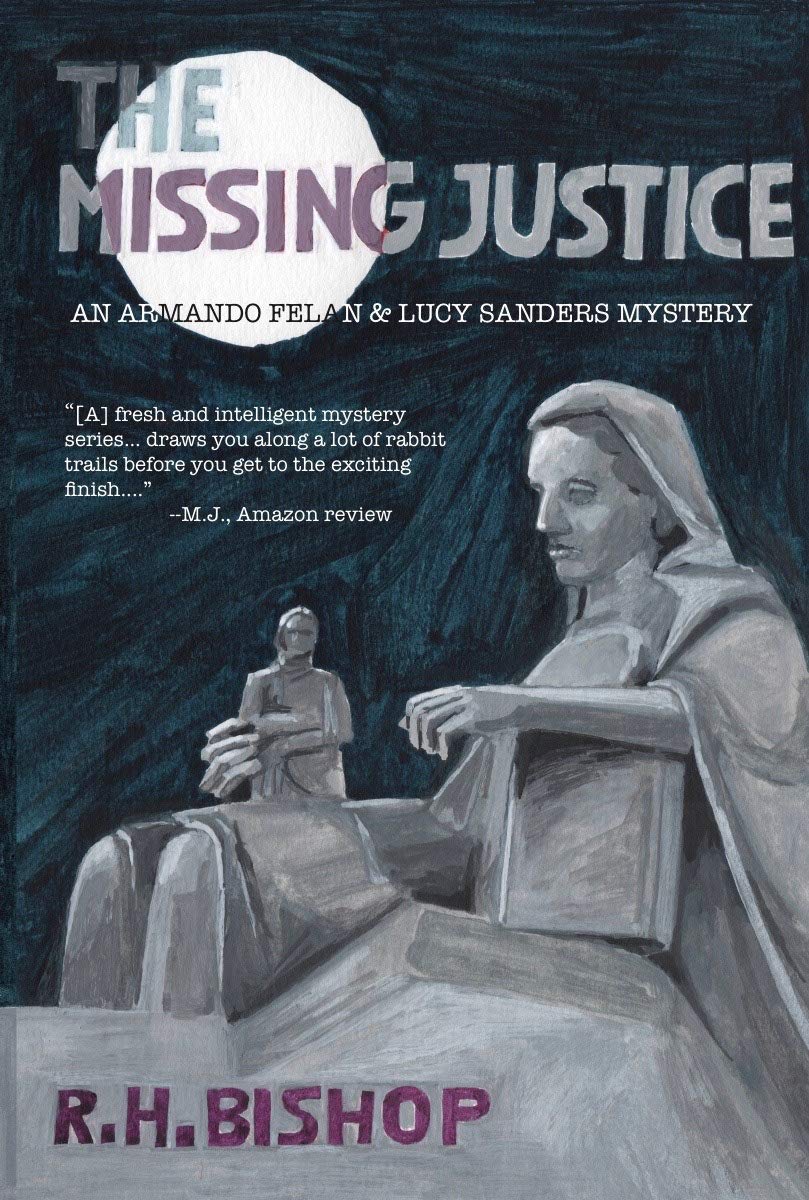 The Missing Justice by R.H. Bishop | Goodreads
