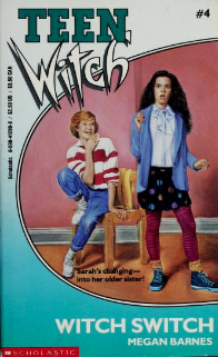 Witch Switch (Teen Witch, #4) by Megan Barnes | Goodreads