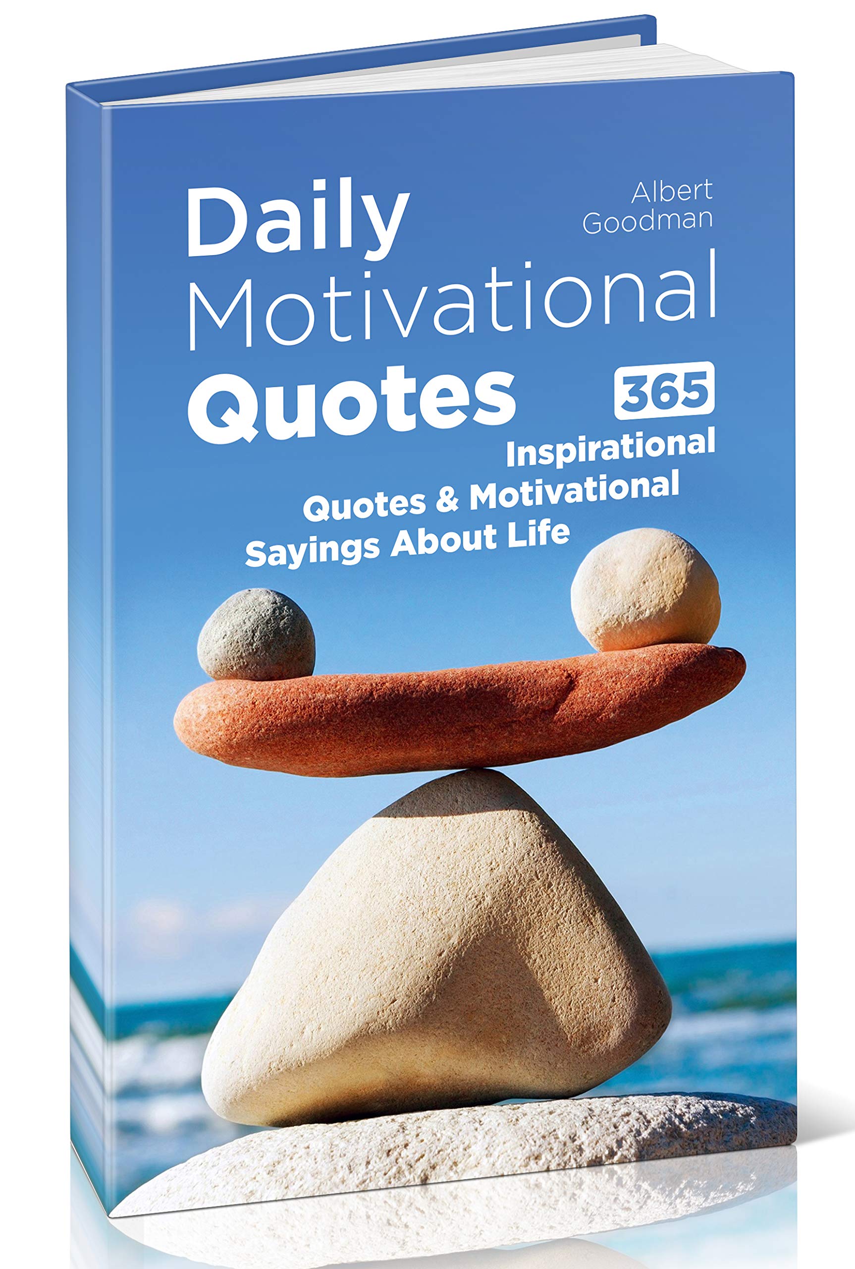 Daily Motivational Quotes: 365 Inspirational Quotes and Motivational ...