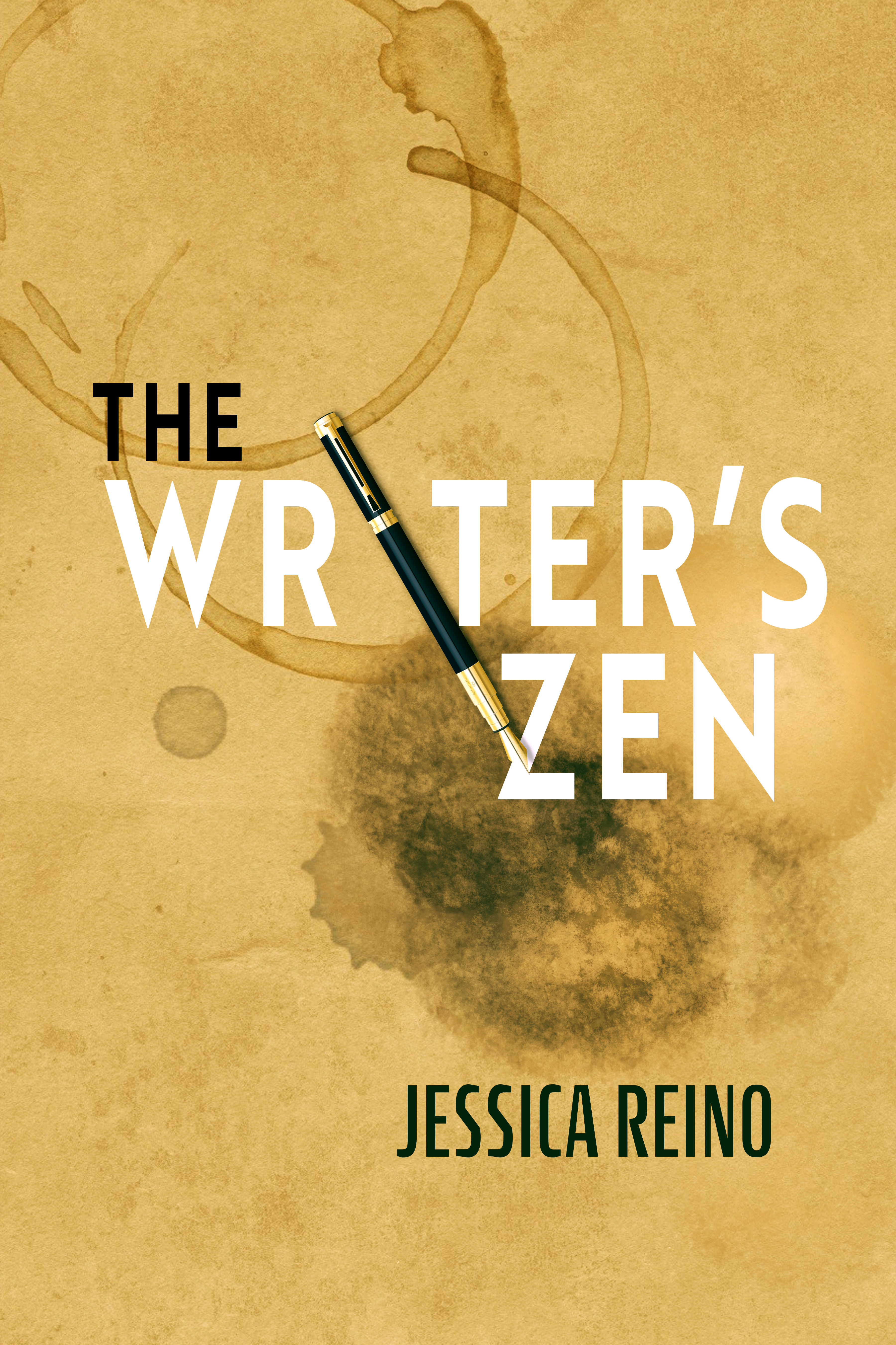 The Writer's Zen by Jessica Reino | Goodreads