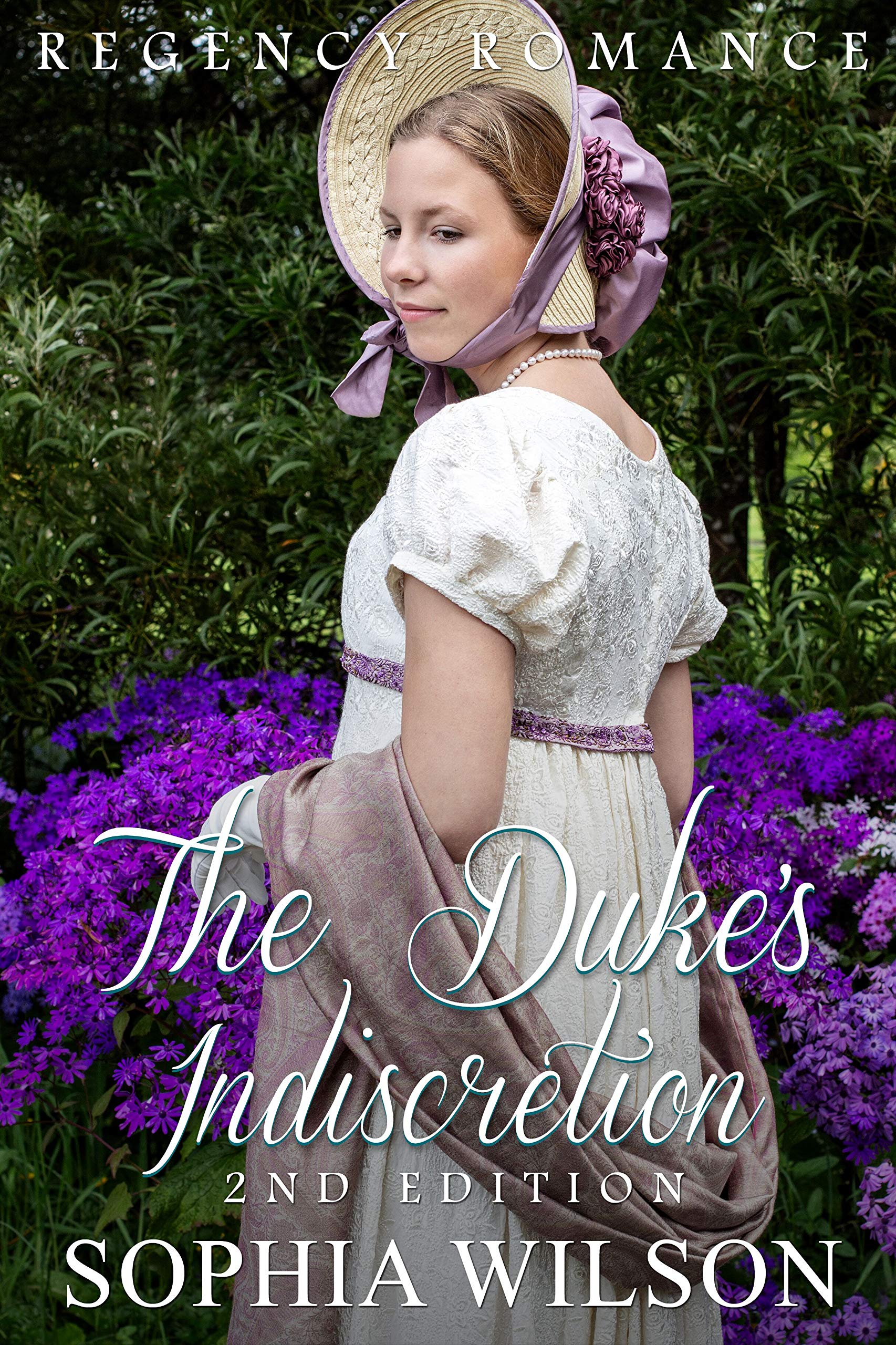 The Duke’s Indiscretion (Regency Dukes Book 2) by Sophia Wilson | Goodreads