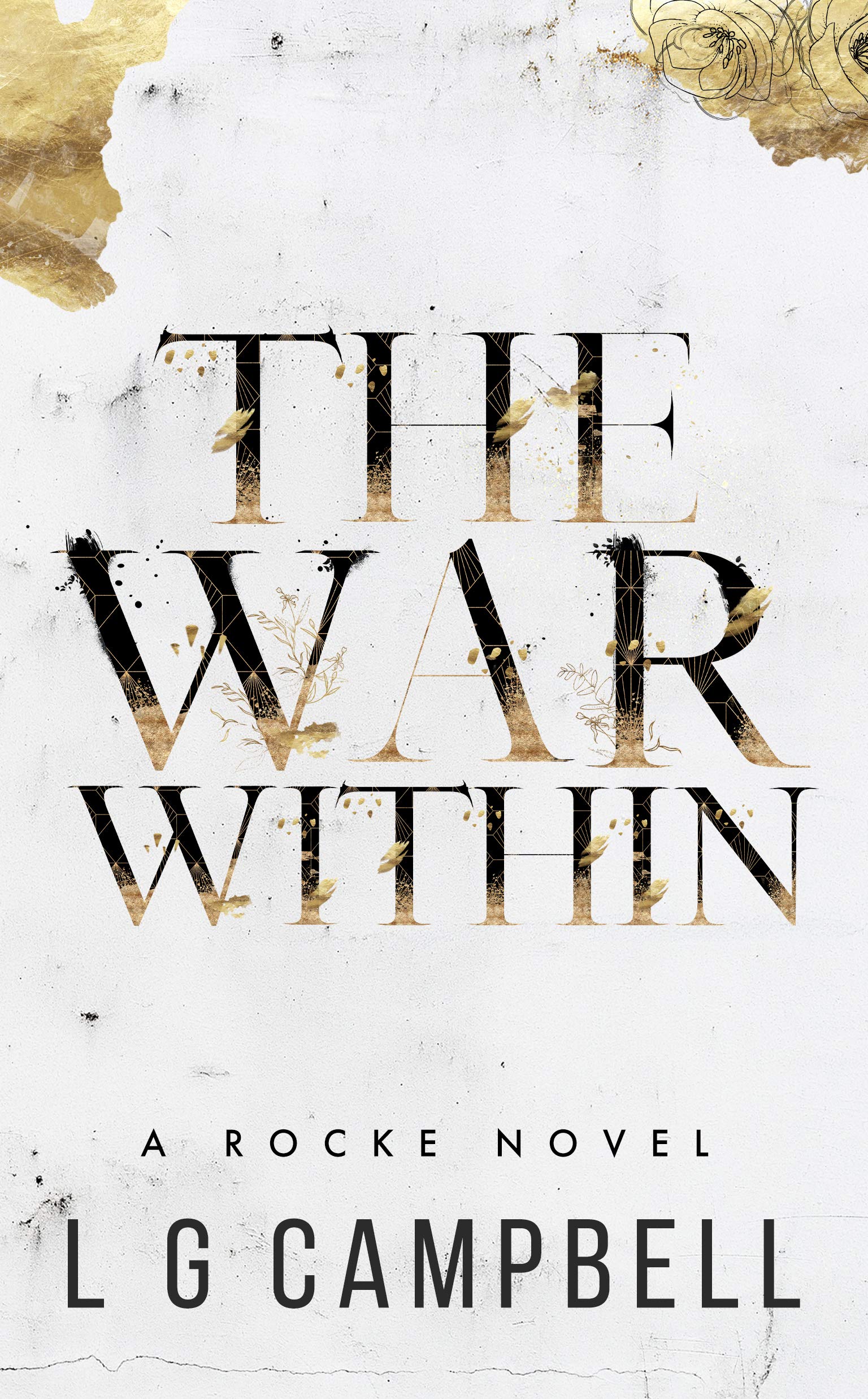 The War Within (Rocke #4) by L.G. Campbell | Goodreads