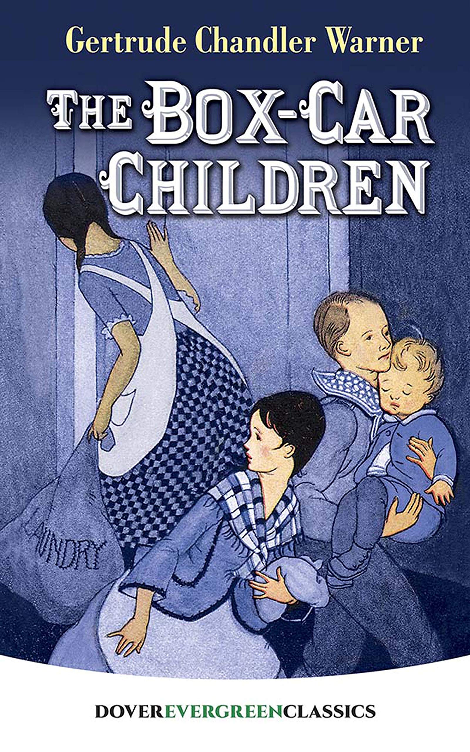 The Box-Car Children: The Original 1924 Edition by Gertrude Chandler ...