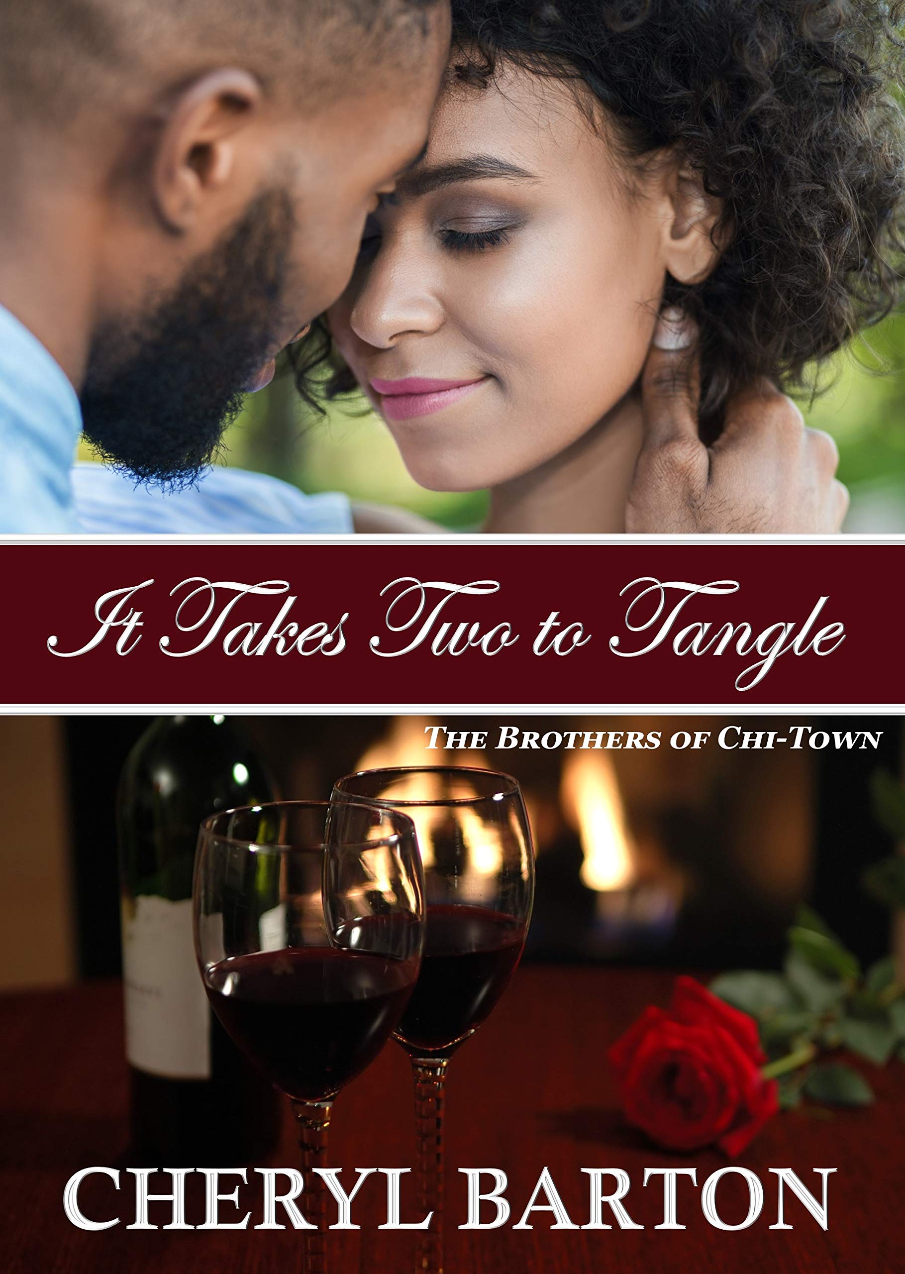 It Takes Two to Tangle: The Brothers of Chi-Town by Cheryl Barton ...