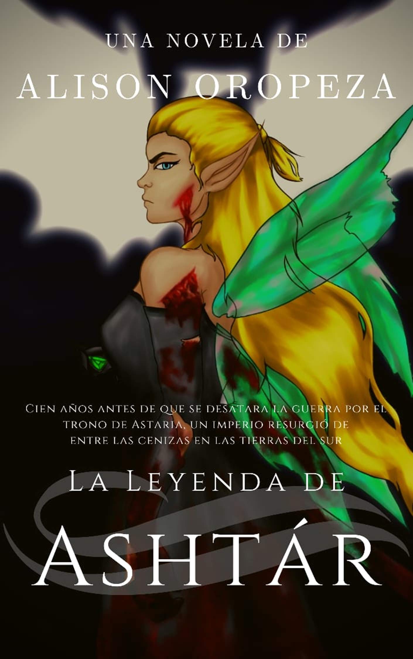 La Leyenda de Ashtár (Saga de la Tierra de los Elfos nº 1) by Alison ...