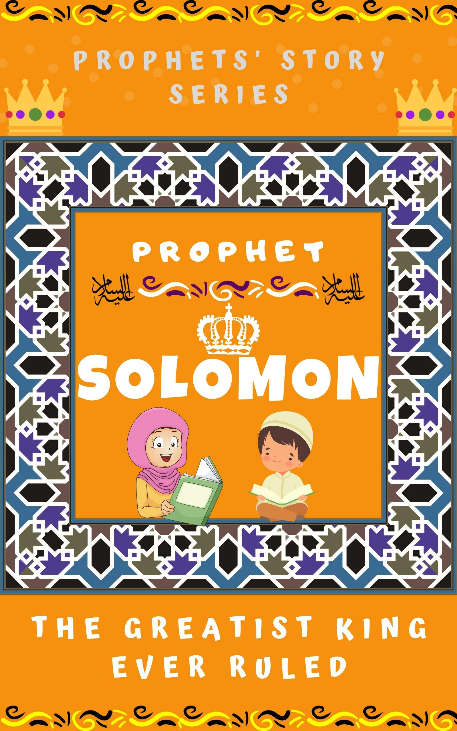 Prophet Solomon / Sulaiman (Alaihi Salam) - The Greatest King Ever ...
