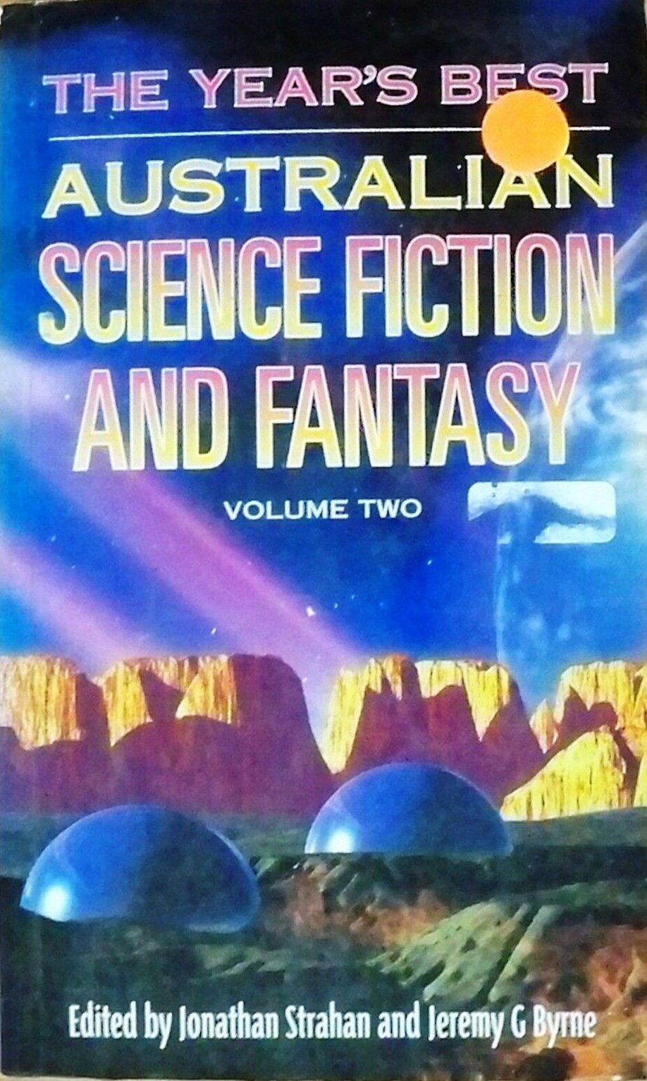 The Year's Best Australian Science Fiction and Fantasy, Volume Two by ...