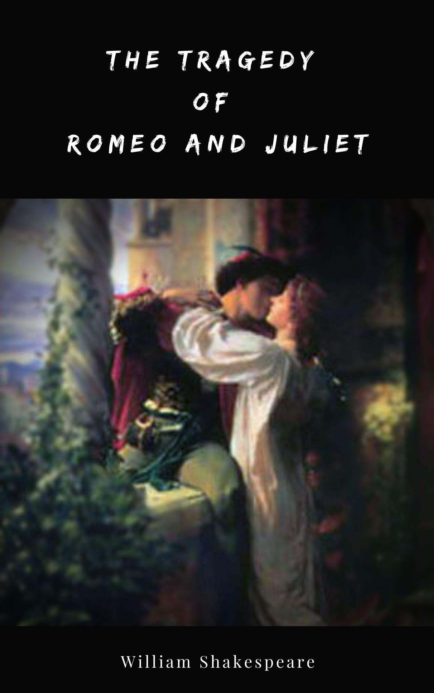 The Tragedy of Romeo and Juliet by William Shakespeare | Goodreads