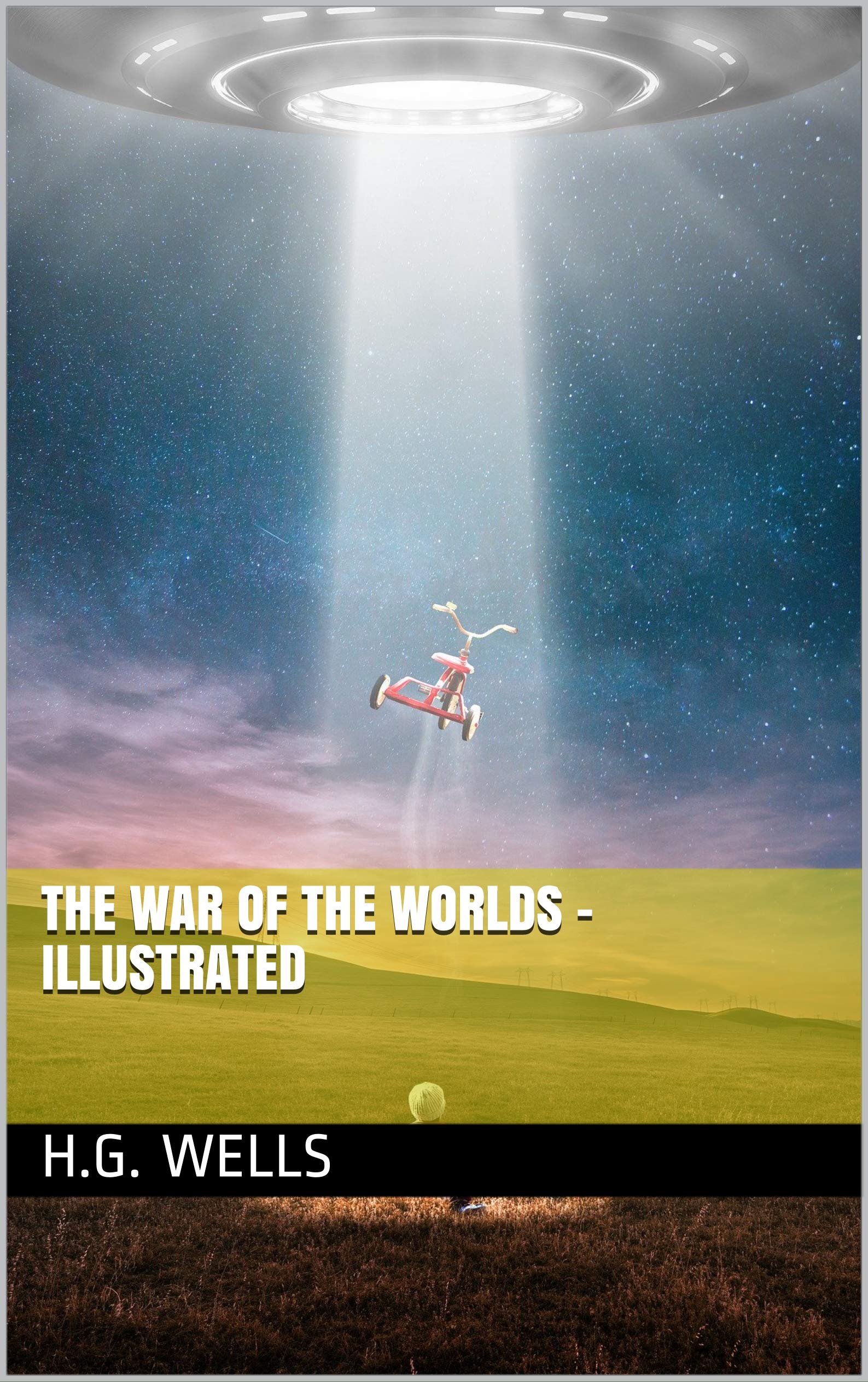 The War of the Worlds - Illustrated by H.G. Wells | Goodreads