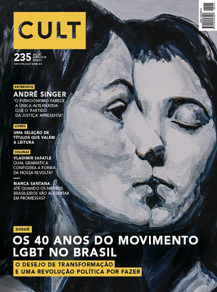 Cult #235 – 40 anos do movimento LGBT no Brasil by Various | Goodreads