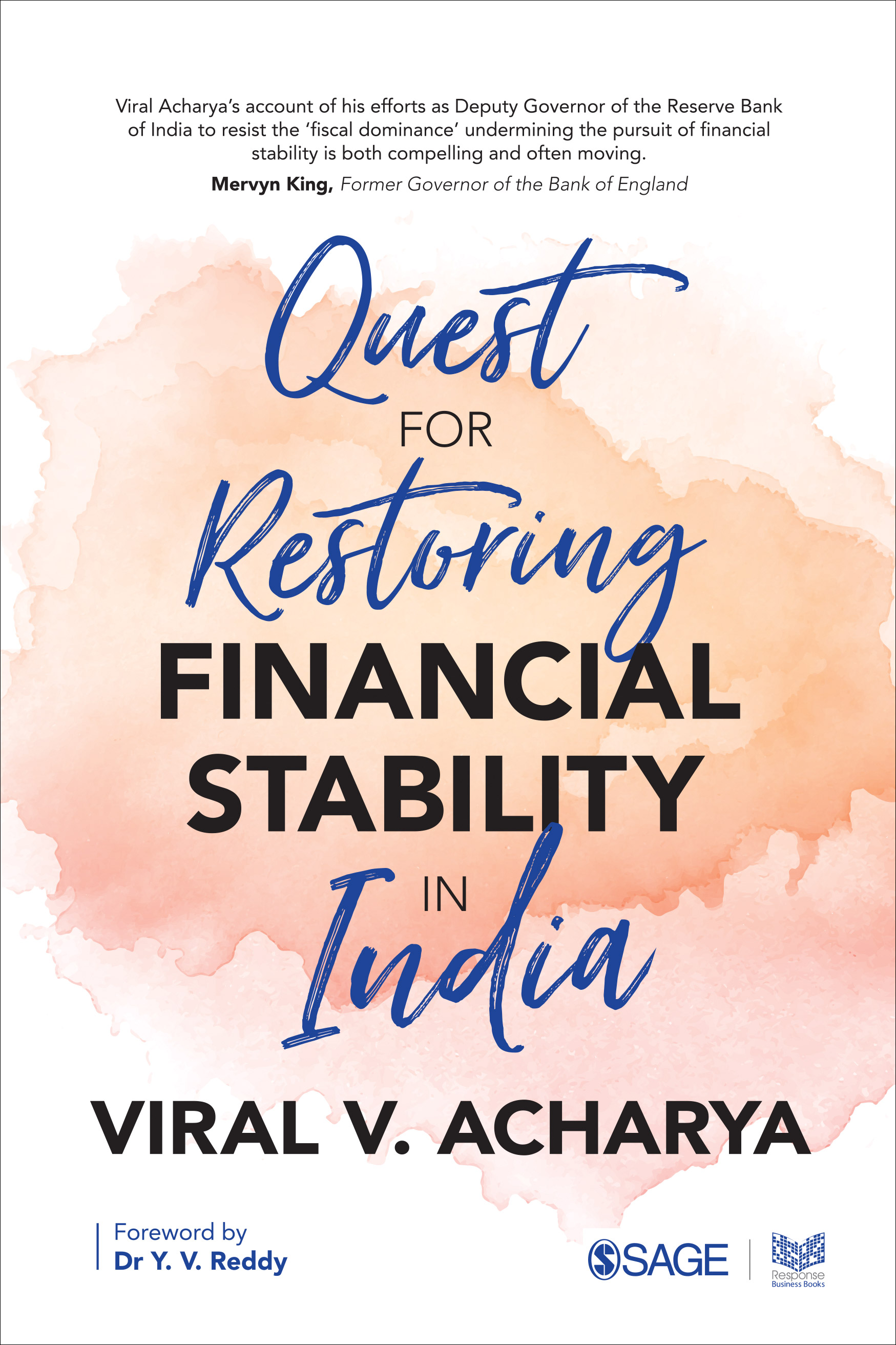 Quest for Restoring Financial Stability in India by Viral V. Acharya ...