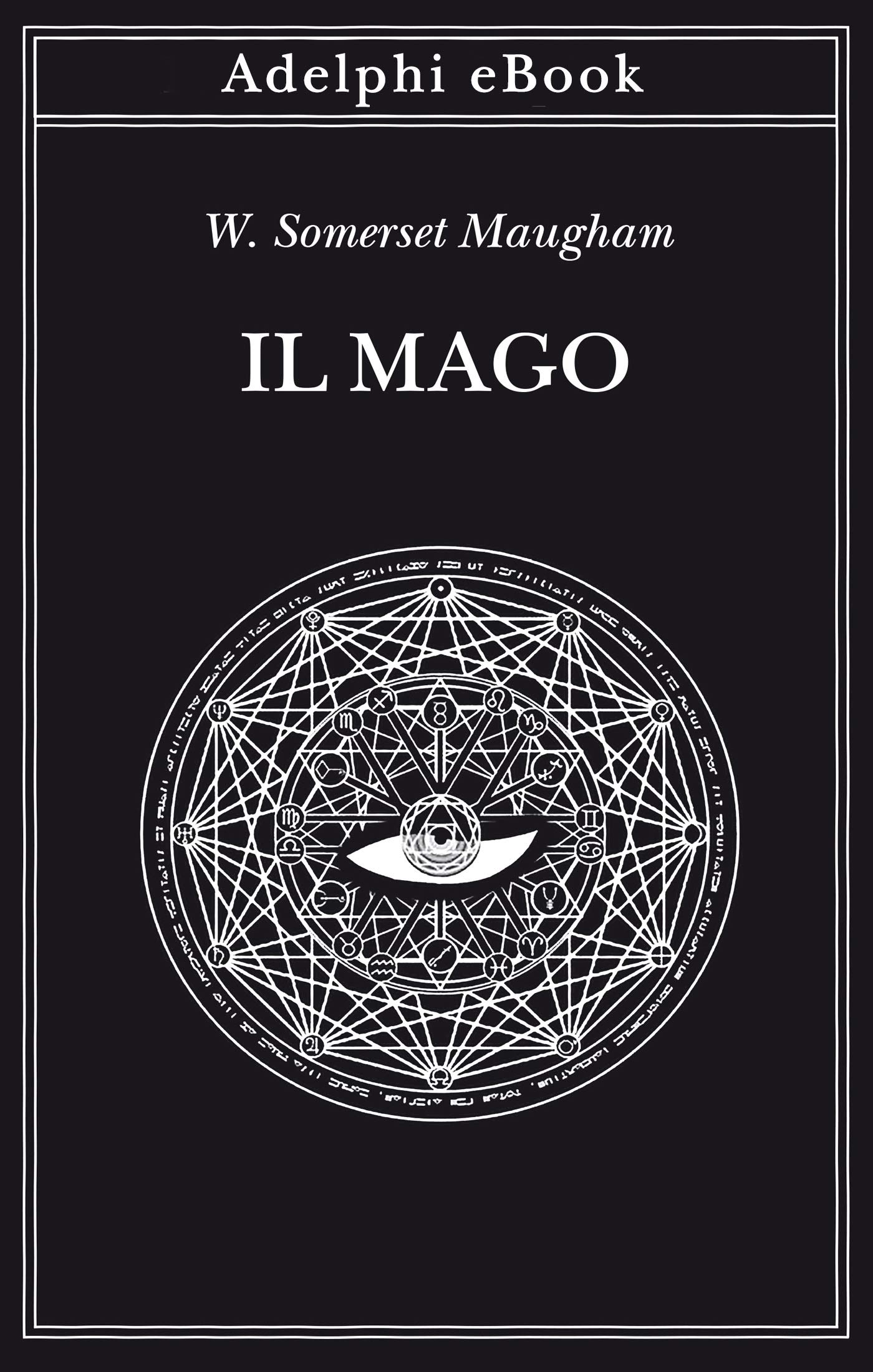 Il mago by W. Somerset Maugham | Goodreads