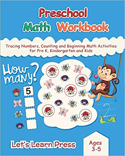 Preschool Math Workbook: Tracing Numbers, Counting and Beginning Math ...