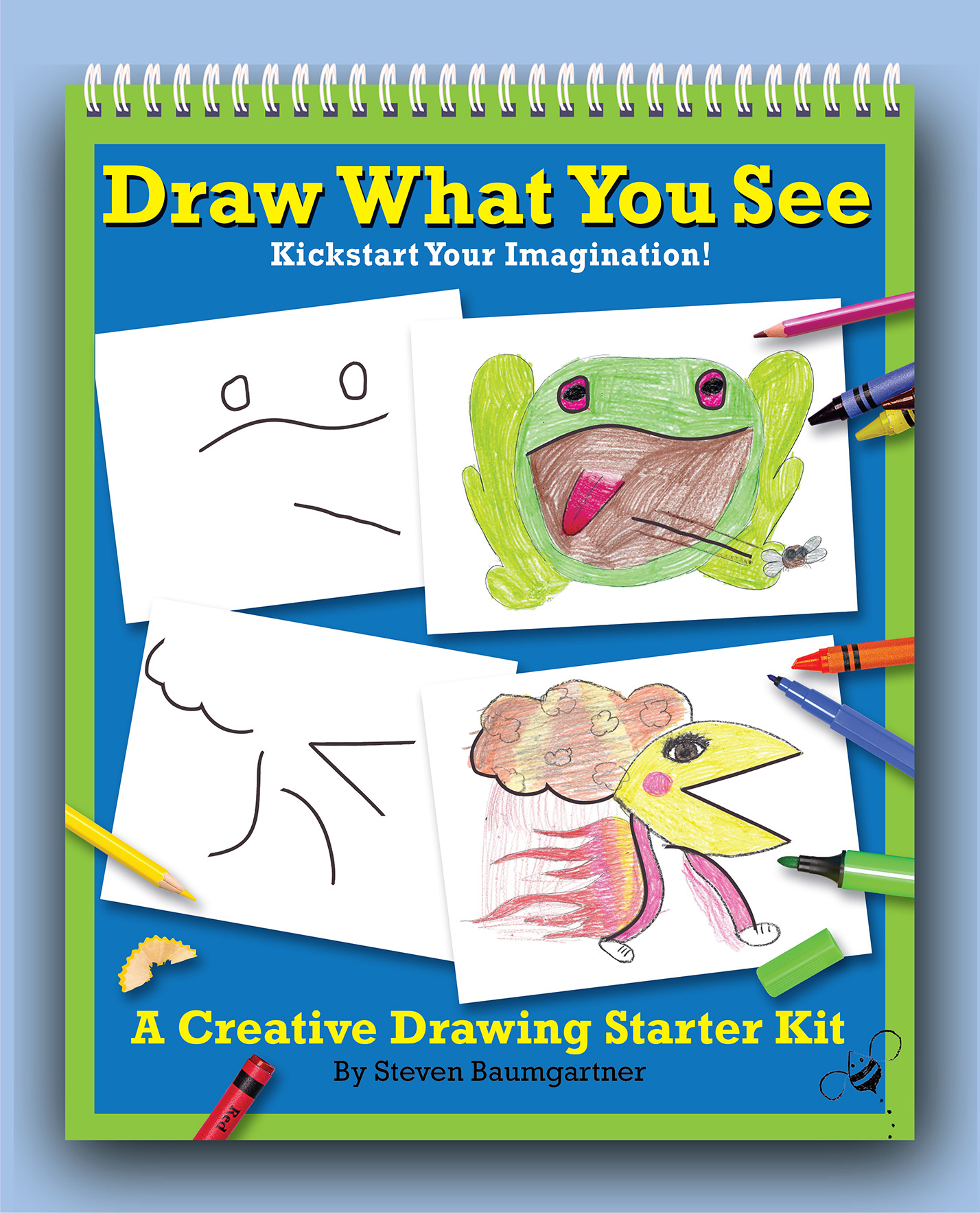 Draw What You See: A Creative Drawing Starter Kit by Steven Baumgartner ...