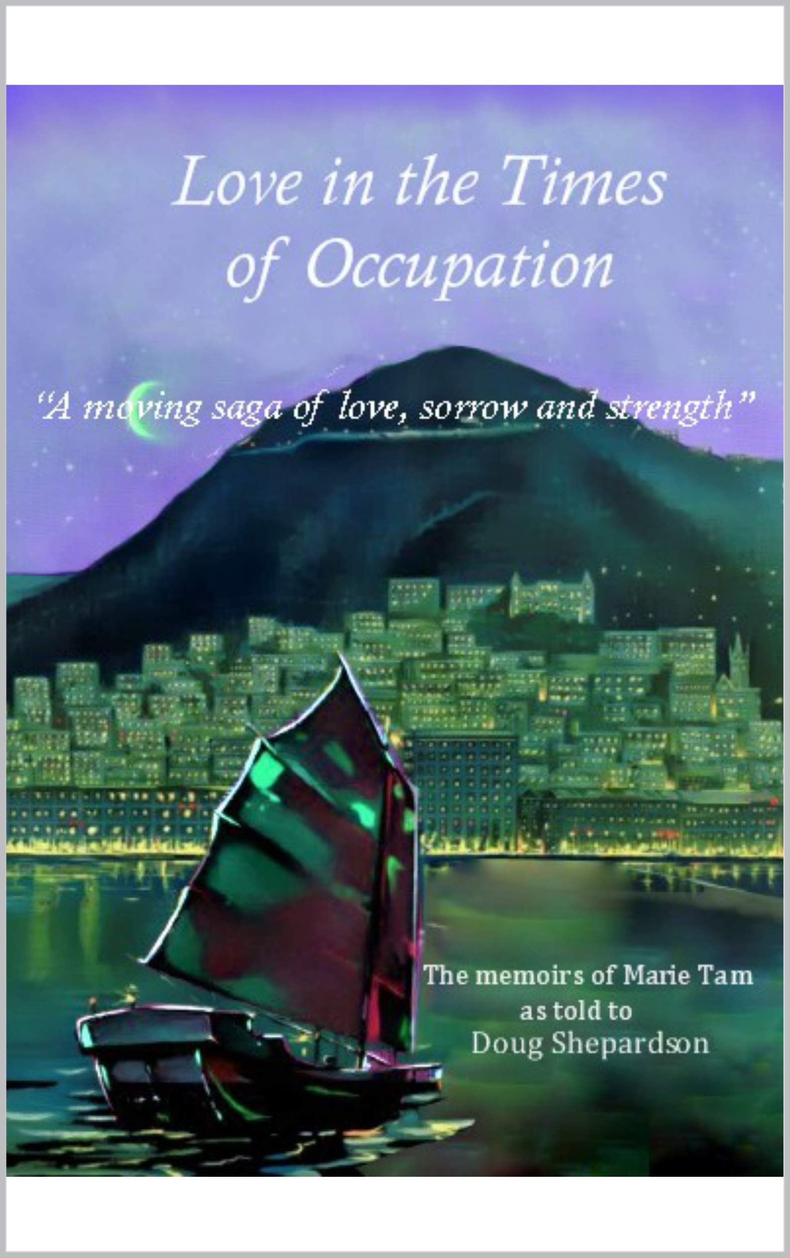 Love In The Times of Occupation by Doug Shepardson | Goodreads