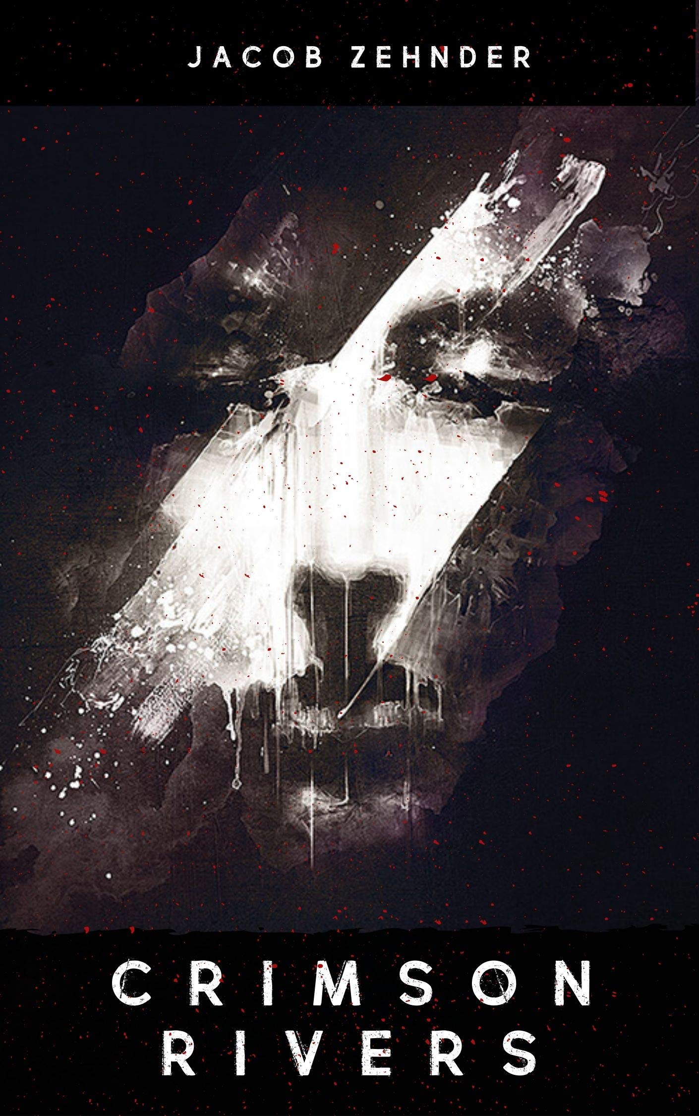 Crimson Rivers by Jacob Zehnder | Goodreads