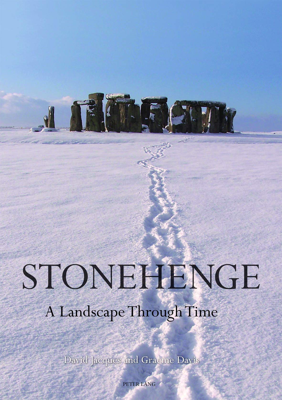 Stonehenge: A Landscape Through Time by David Jacques | Goodreads